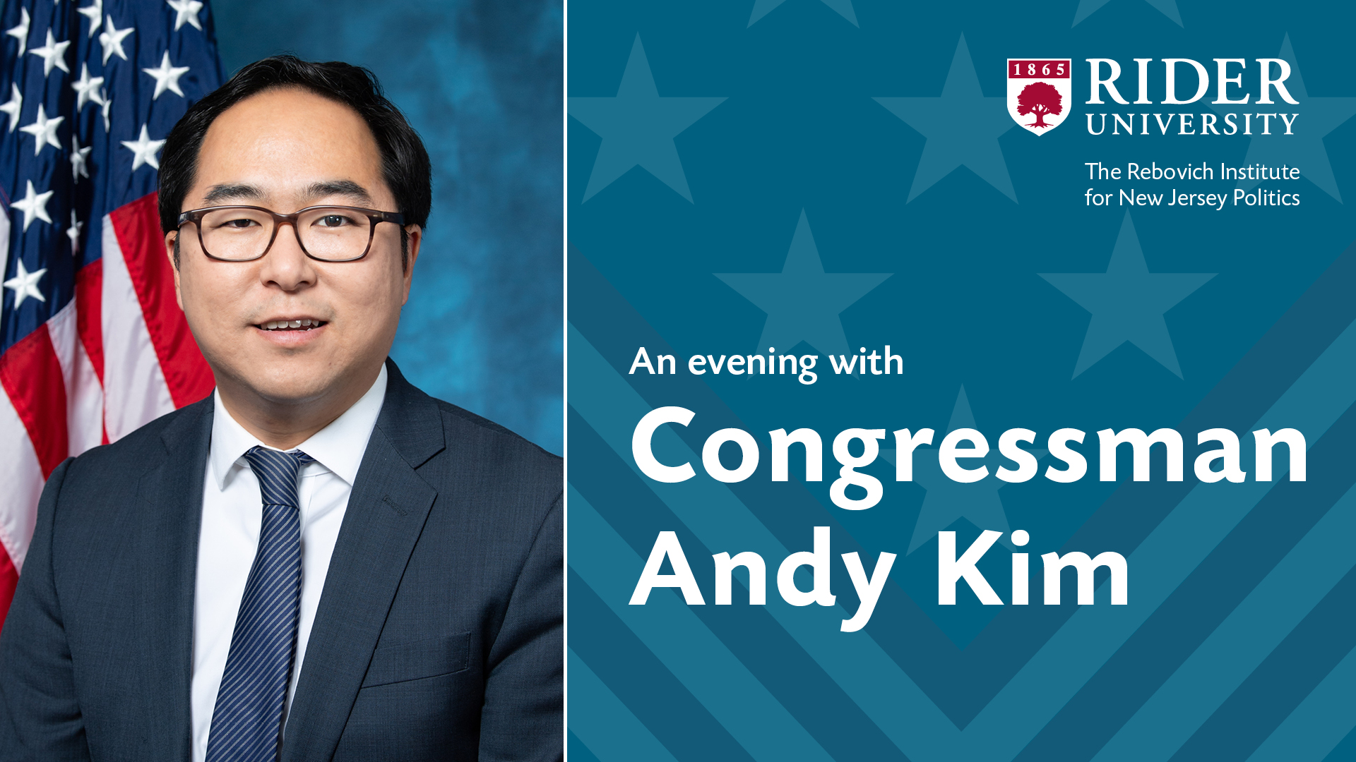 An evening with Congressman Andy Kim | Rider University An evening with Congressman Andy Kim | Rider University
